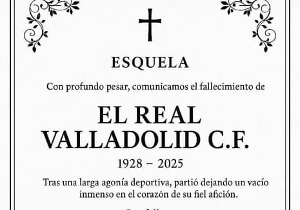 La esquela viral del Real Valladolid: «Nunca te olvidaremos, descansa en paz» | El Norte de Castilla